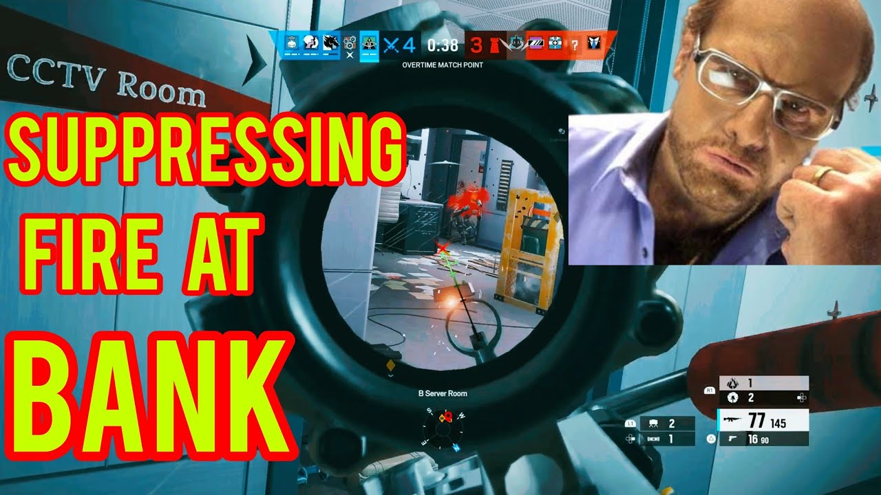 Suppressing Fire at Bank - Rainbow Six Siege - YouTube
