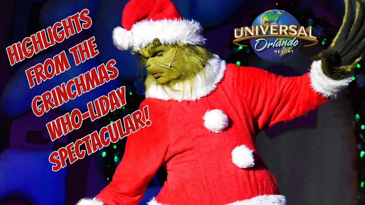 Universal Studios Grinchmas - Highlights From Grinchmas Who-liday ...