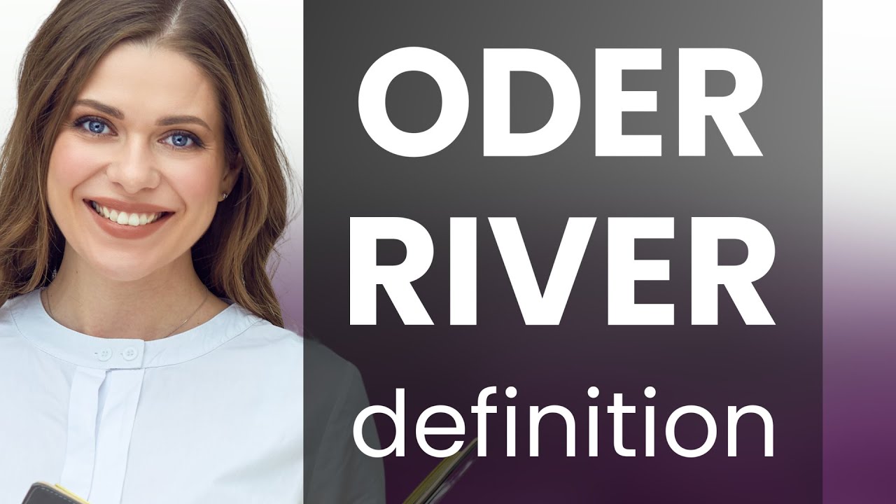 Oder river • what is ODER RIVER meaning - YouTube