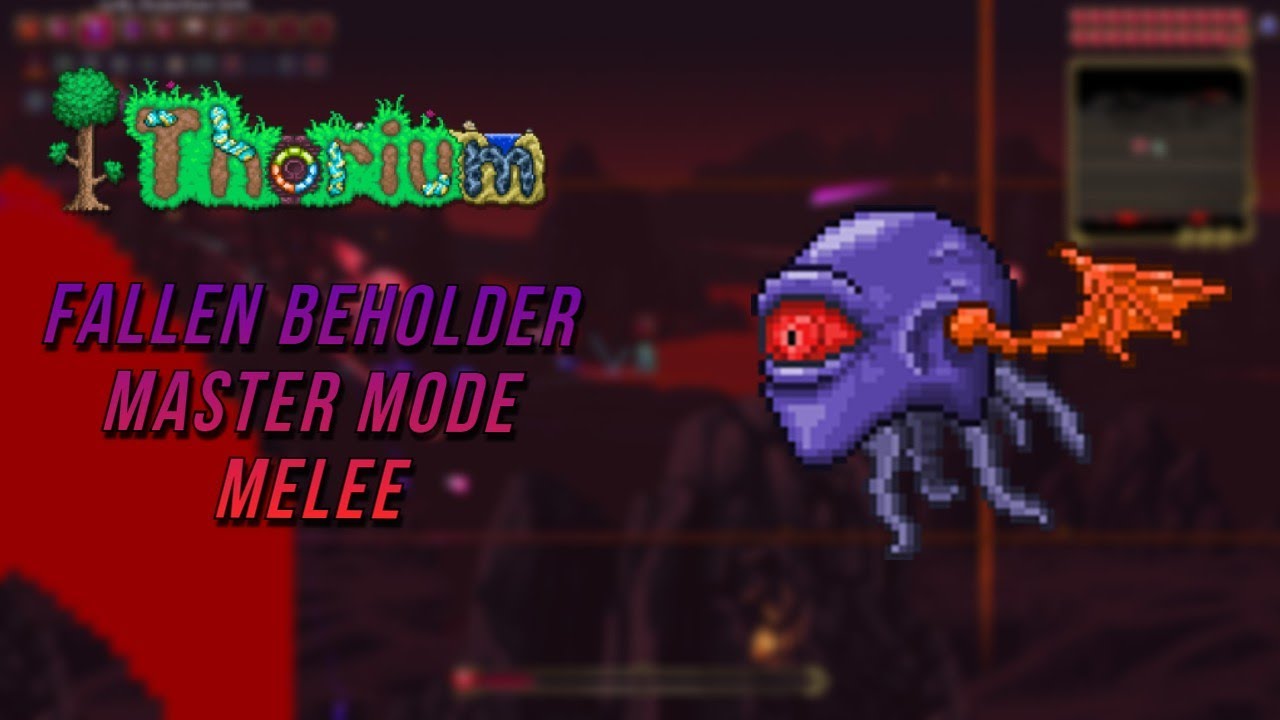 Terraria Thorium - Fallen Beholder - Master Mode - Melee - YouTube