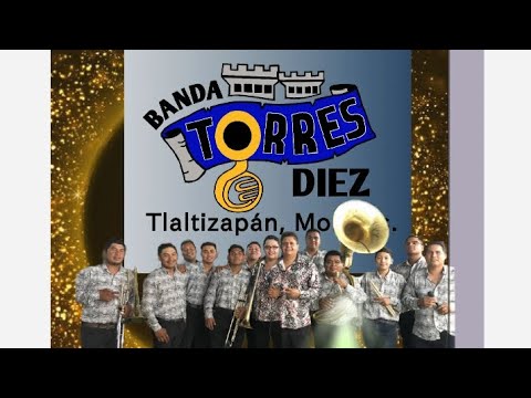 Perfume De Gardenias - Banda Torres Diez - YouTube