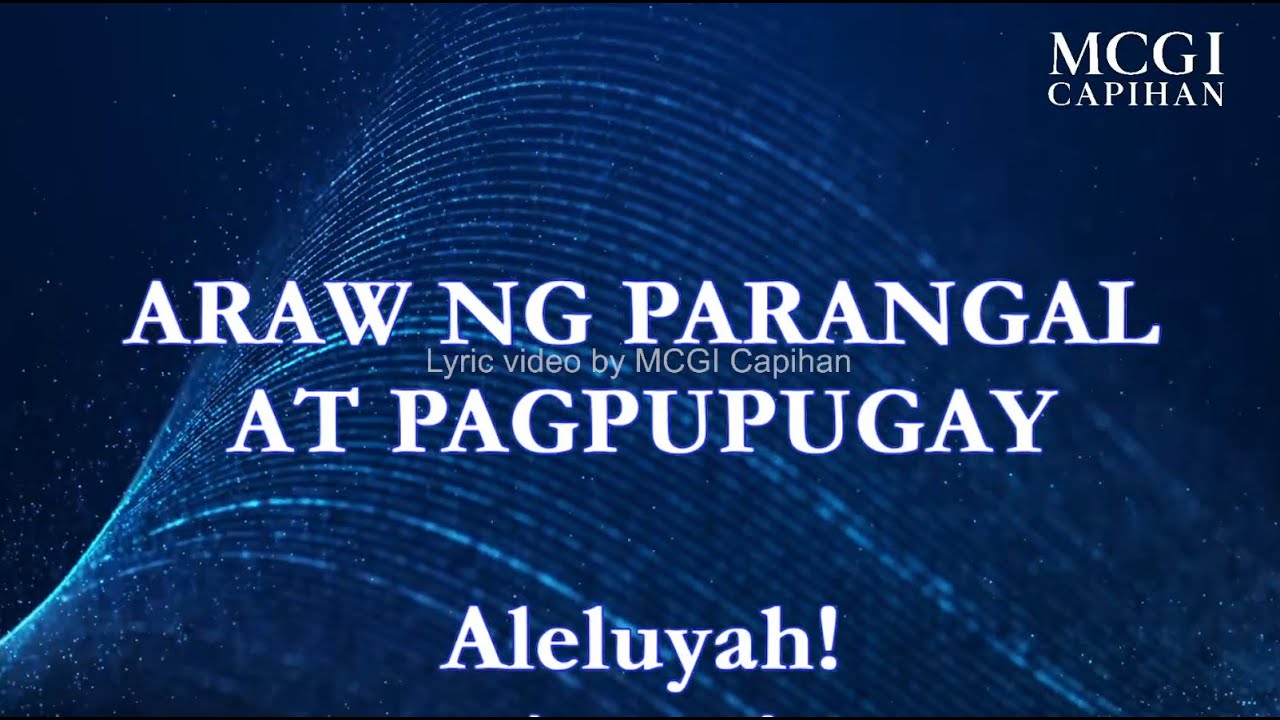 Araw Ng Parangal At Pagpupugay | Minus One | MCGI Song | Lyric video ...