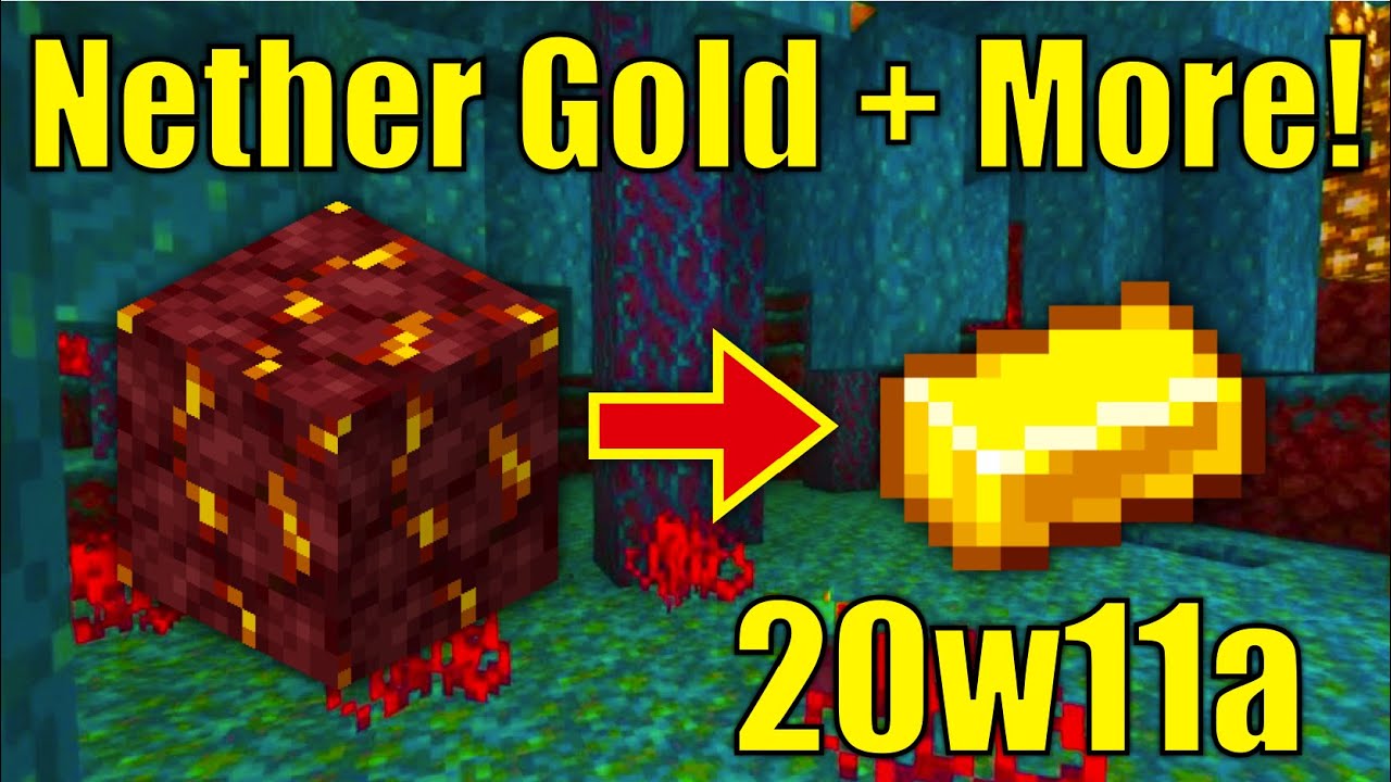 NETHER GOLD! | What is new in Snapshot 20w11a for Minecraft Java ...