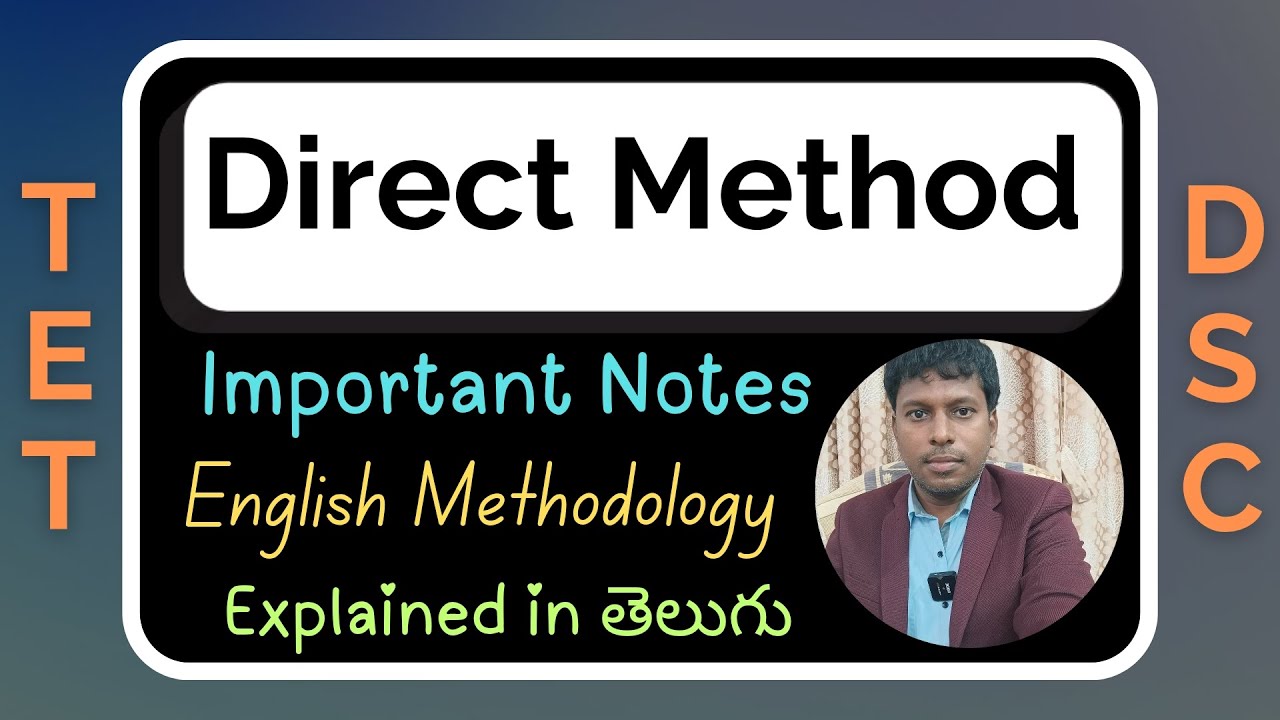 Direct Method | English Methodology | Important Notes - YouTube