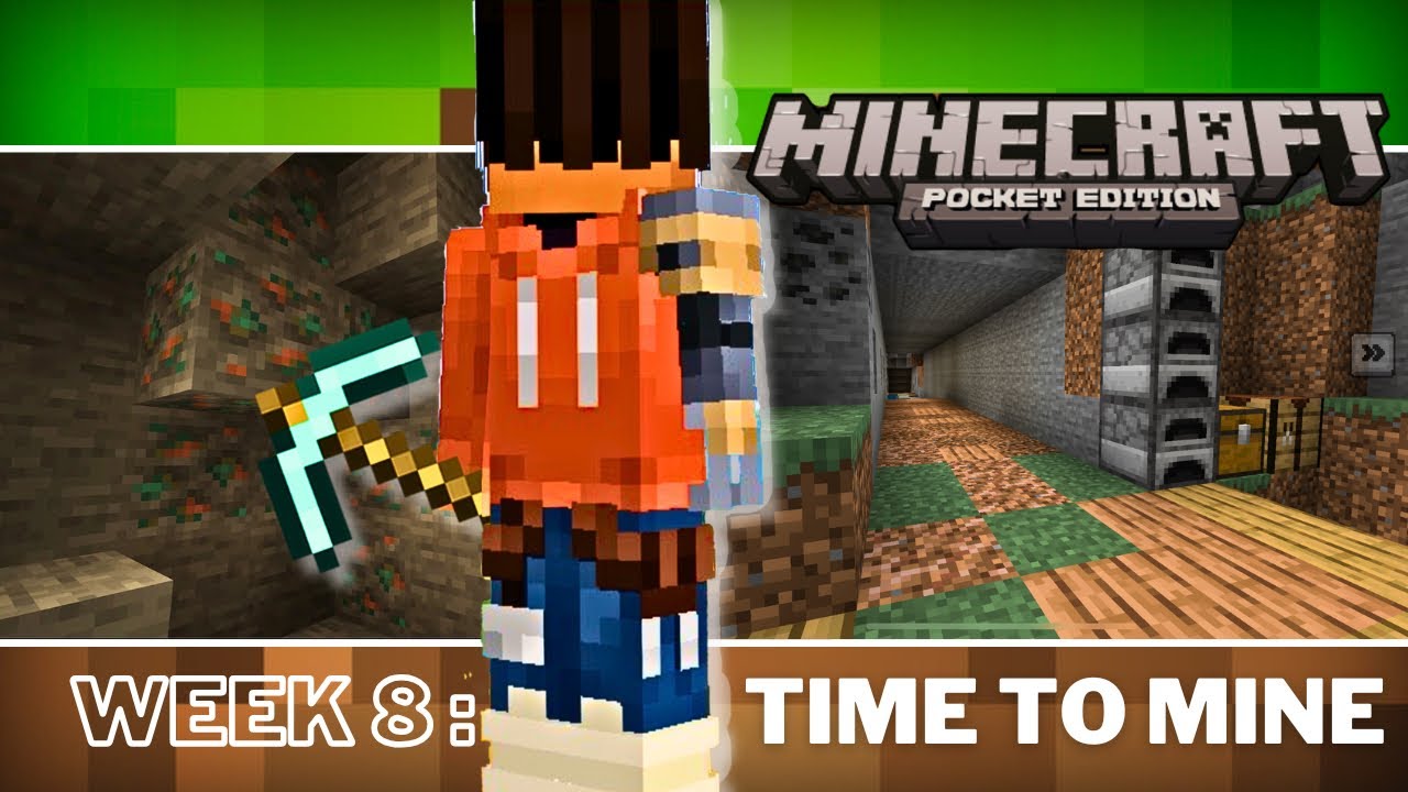 Week 8 : Time to Start Mining | Minecraft Bedrock Pocket Edition - YouTube