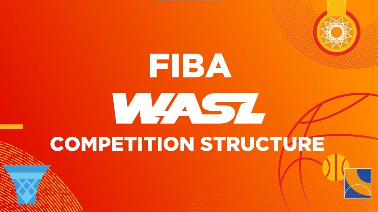FIBA WASL Structure - YouTube