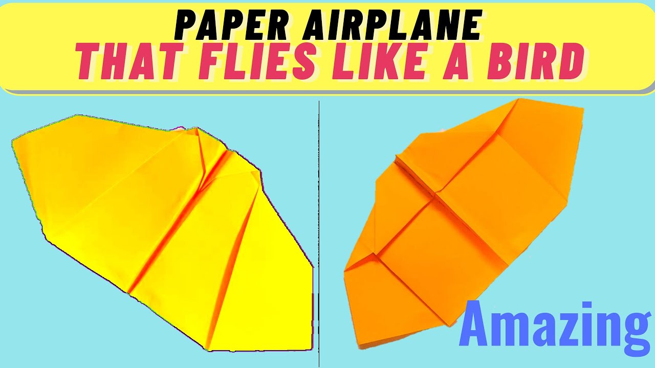 Bionic Paper plane that flies like a bird | Best Paper bird Origami ...