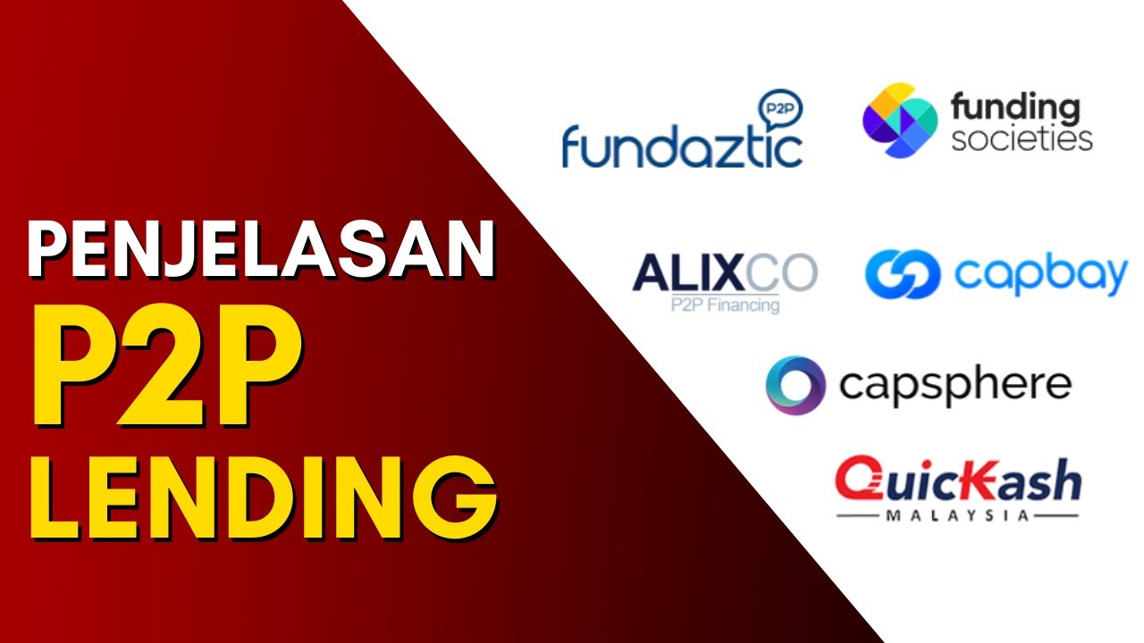 Apa itu P2P Lending (Peer to Peer Lending) PEMBIAYAAN ANTARA RAKAN ...