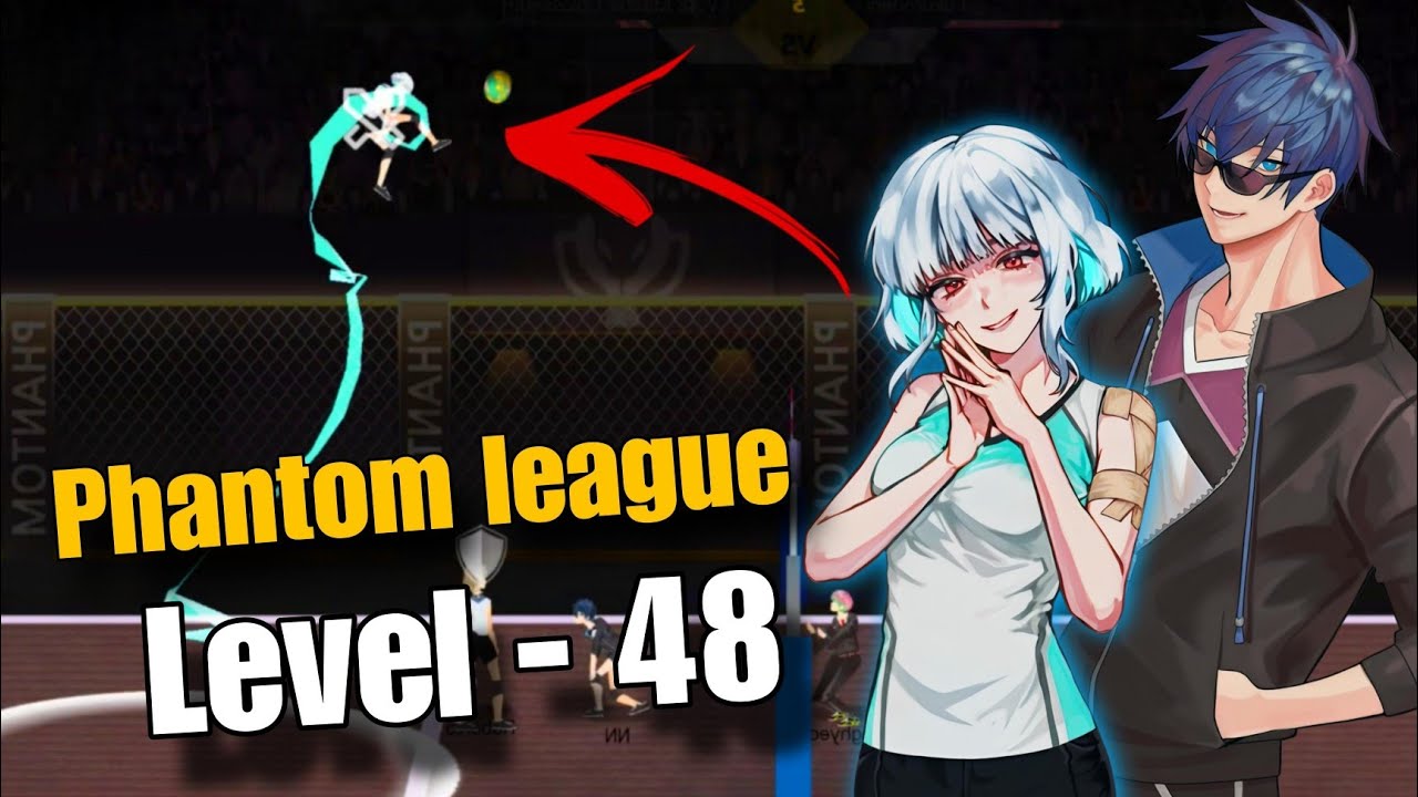 Phantom league Level- 48 full gameplay || The spike cross - YouTube