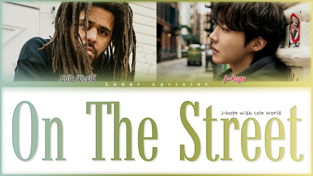 J-Hope (with Cole World) - 'on the street' - (Color Coded Lyrics) - YouTube