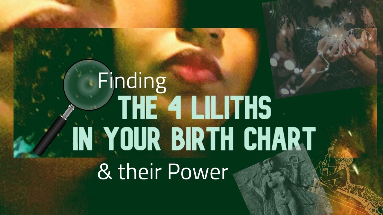 THE FOUR (4) LILITH TYPES IN YOUR CHART & their Meaning | Healing ...