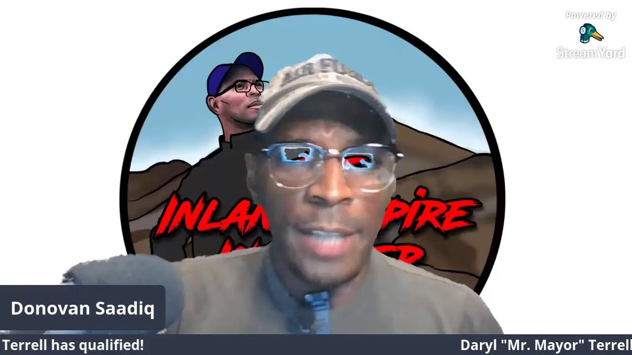 Daryl "Mr Moreno Valley" Terrell has Qualified for the Mayoral Race ...