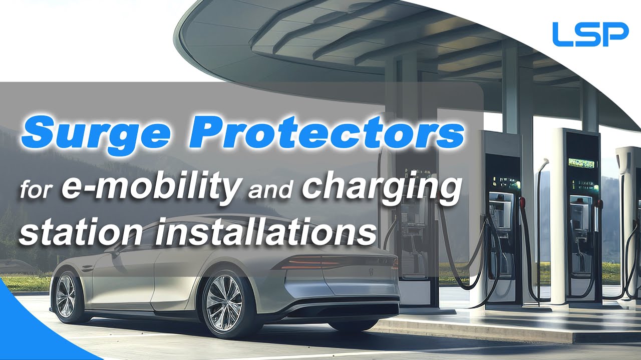 Surge protectors for e-mobility and EV charging station installations ...