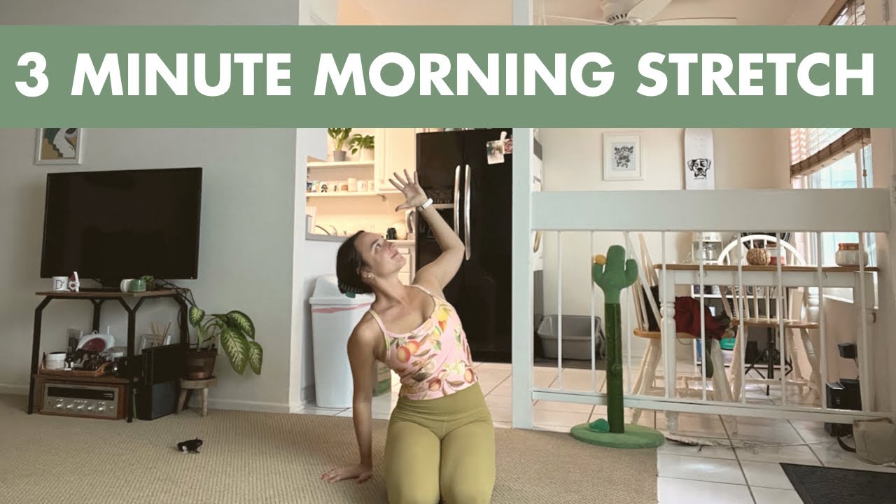 3 MINUTE MORNING STRETCH: easy stretches to start your day - YouTube