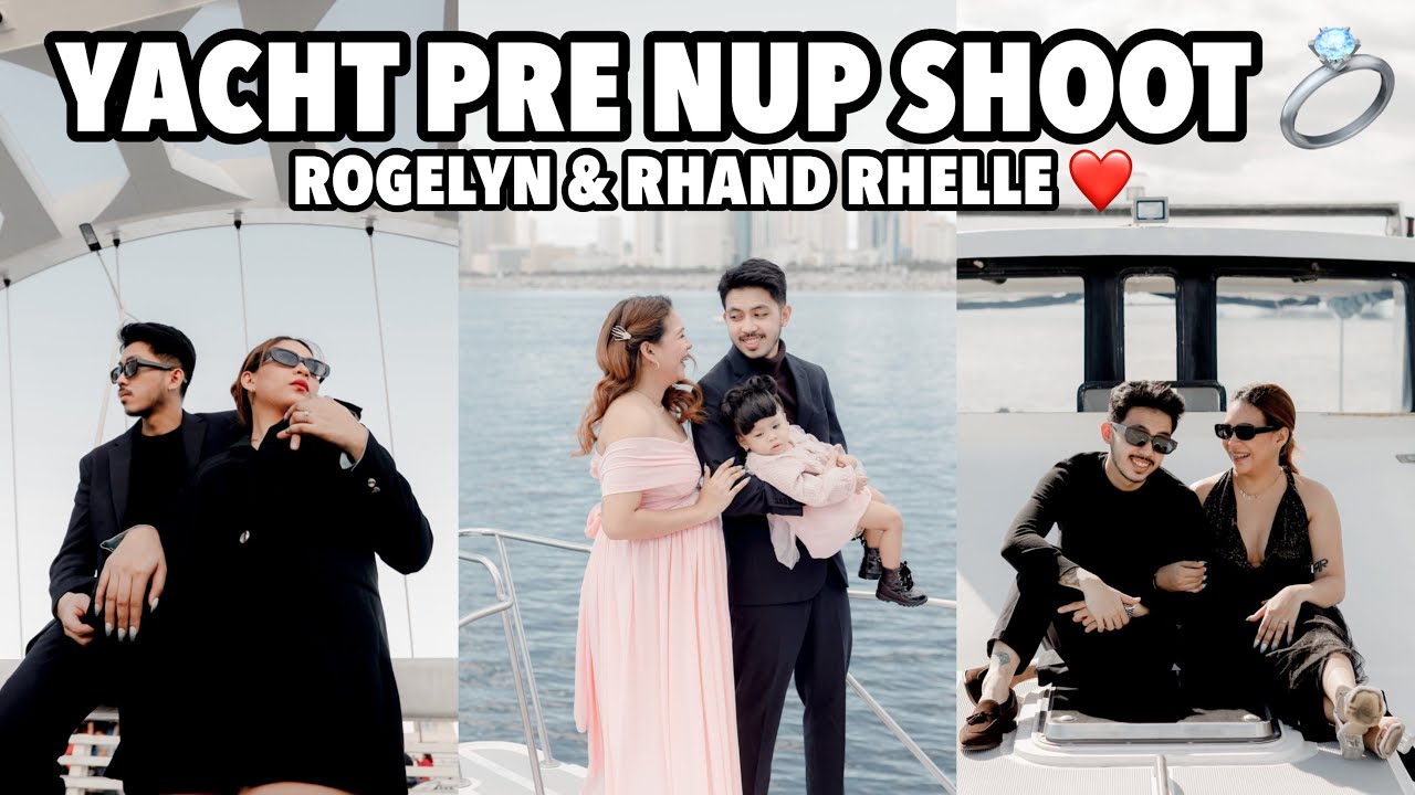 BTS: YACHT PRENUP SHOOT 💍 ️ | Rogelyn & Rhand Rhelle - YouTube