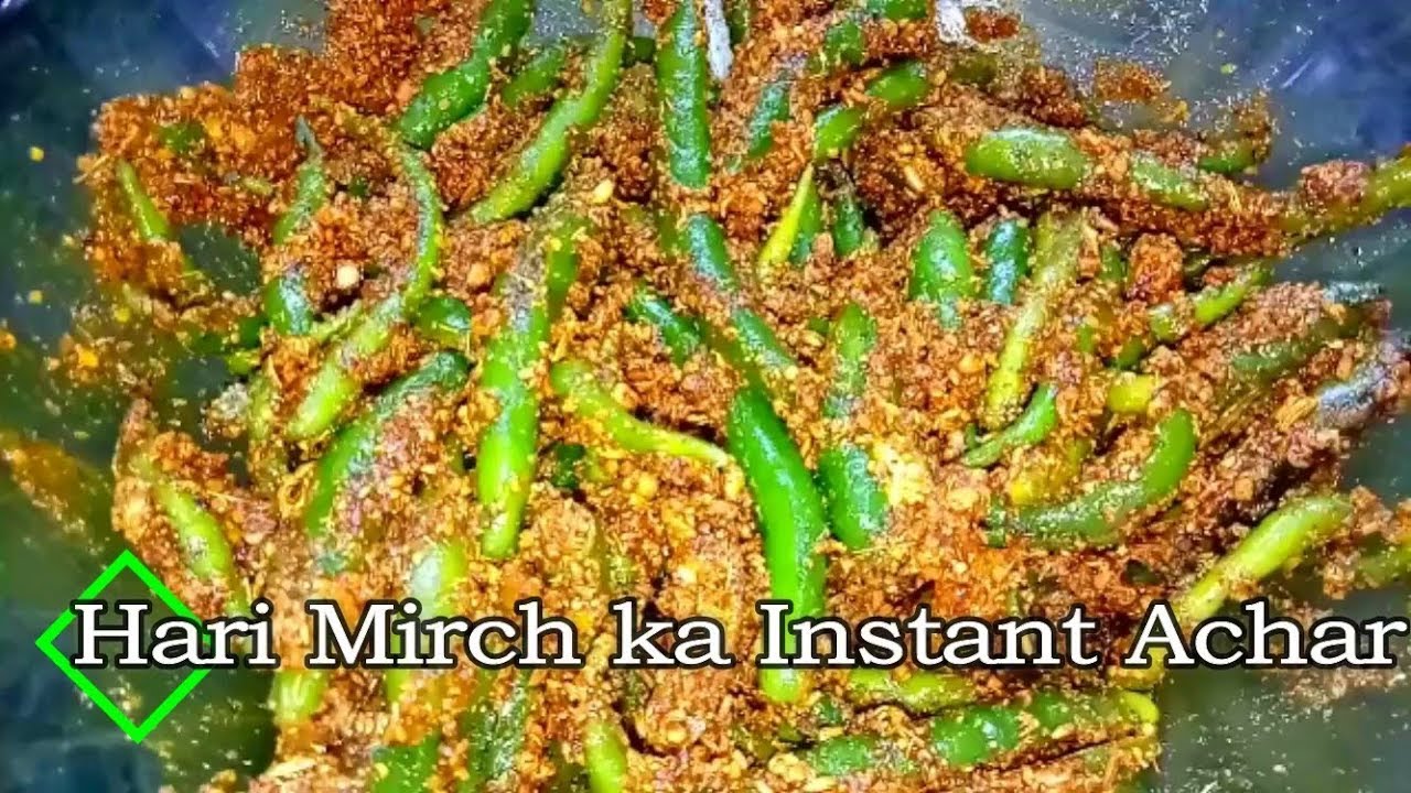 Hari Mirch Ka Achar Recipe in Hindi / हरी मिर्च का अचार / Green Chilli ...