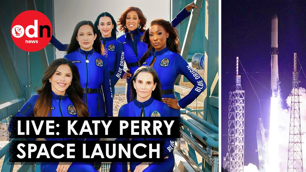 LIVE: Katy Perry to Join Jeff Bezos's wife on All-female Flight into ...