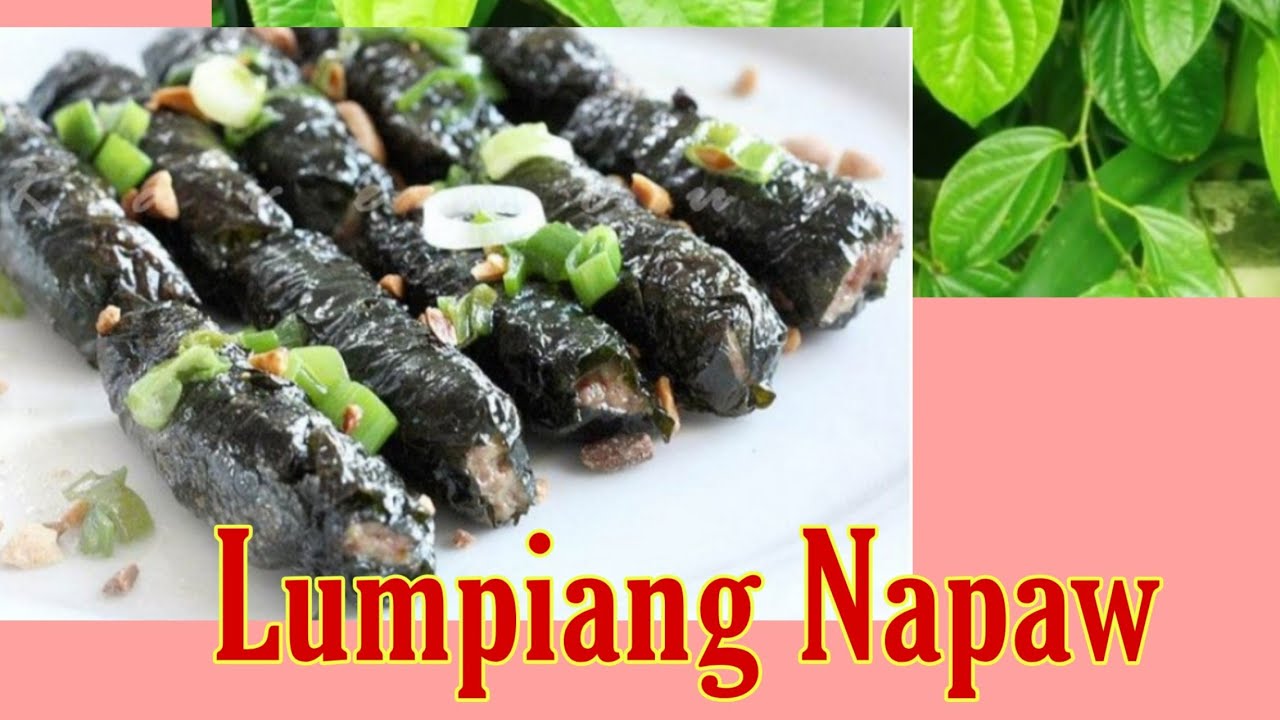 How to Make Lumpiang Napaw (Wild Betel Leaf Wrapped Beef) - YouTube
