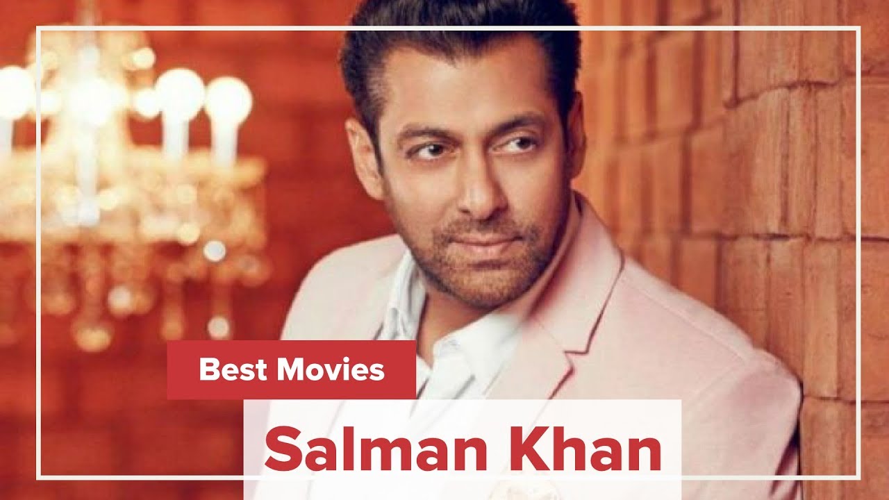 Top 10 Best Salman Khan Movies - Where to Watch - YouTube