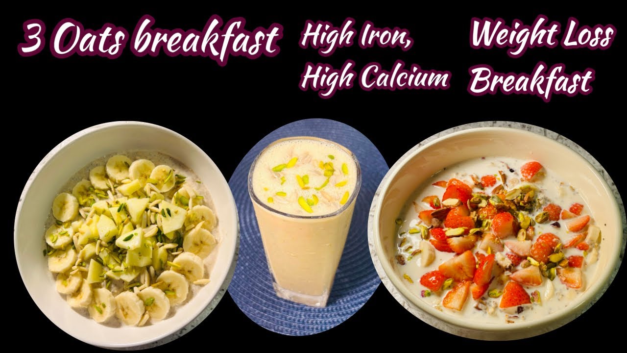 3 Instant Oats Recipes for weight loss / oats recipes for breakfast ...