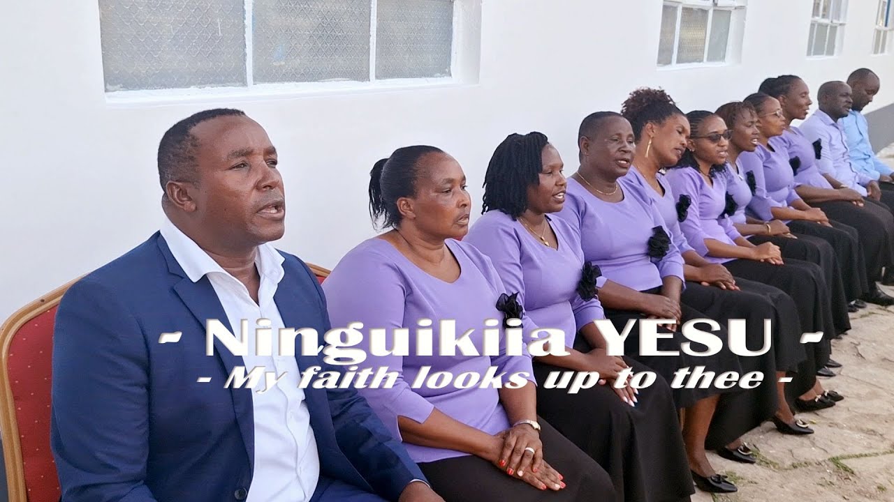 NINGUIKIIA YESU (My faith looks up to Thee) - Light Christian Centre ...