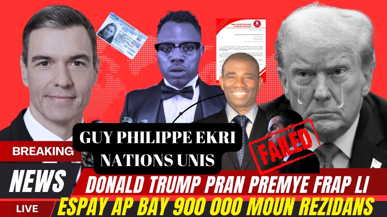 BONNE NOUVELLE :PEYI ESPAY AP BAY 9 00 000 REZIDANS,TRUMP PRAN FRAP,GUY ...