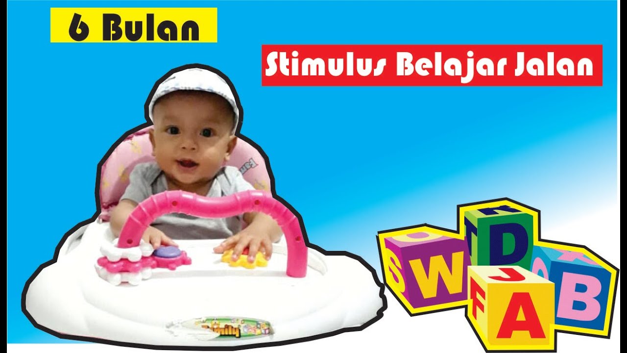 Stimulus Anak Enam Bulan Belajar Jalan - YouTube