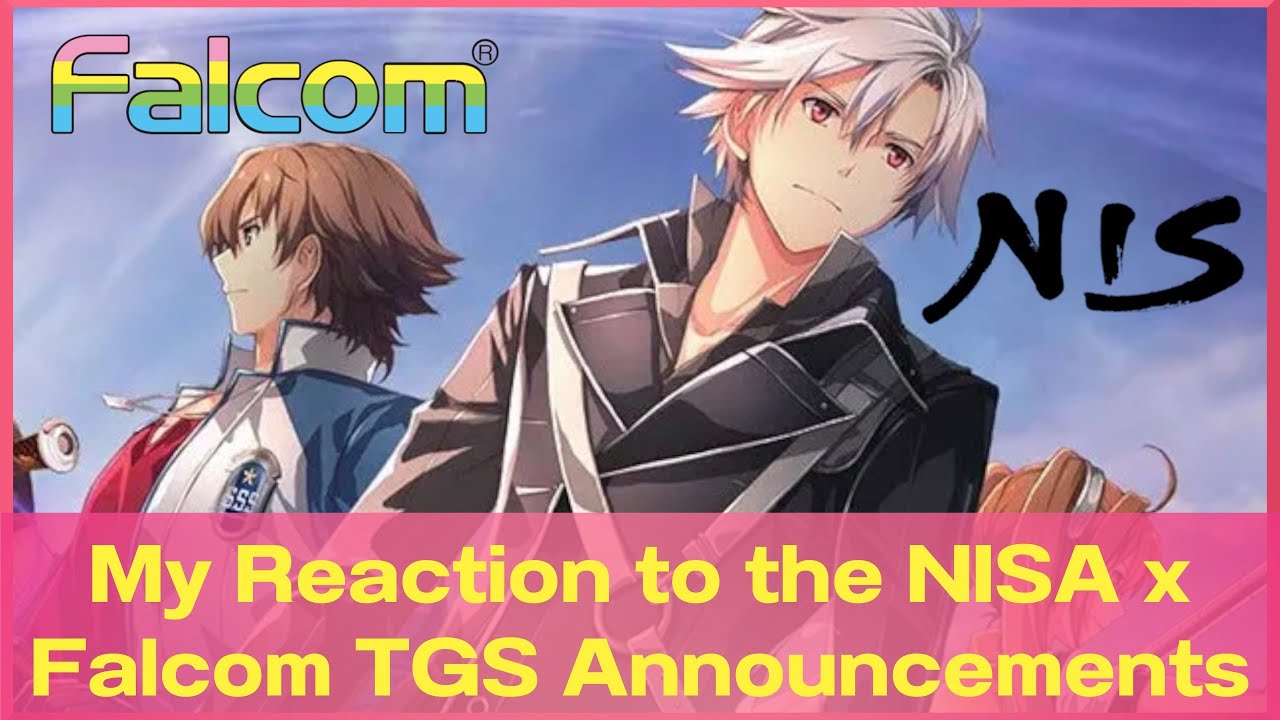 NISA & Falcom Announcements at TGS were HUGE! - YouTube