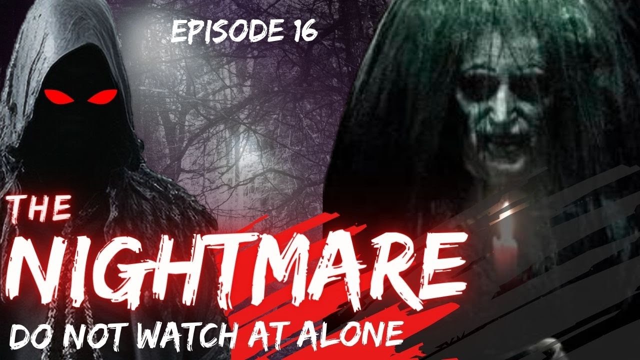 The NightMare Episode 16: Chilling Jinn Horror Stories - YouTube