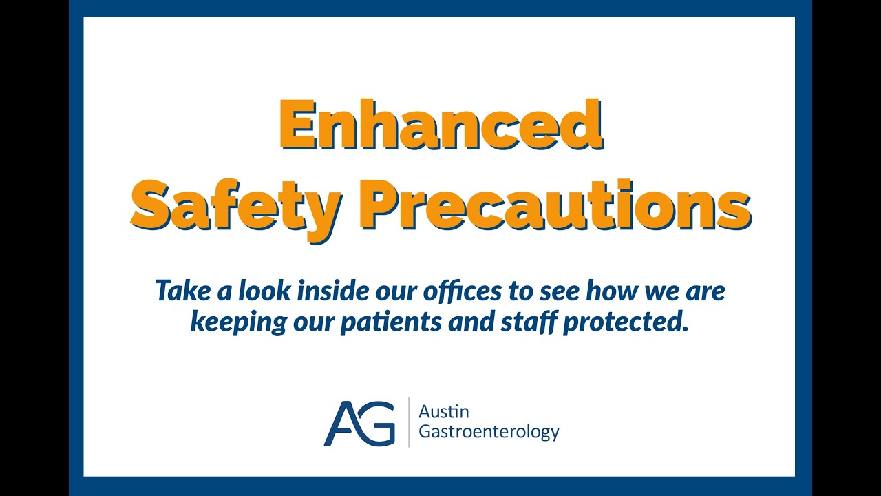 Austin Gastroenterology Enhanced Safety Precautions - YouTube
