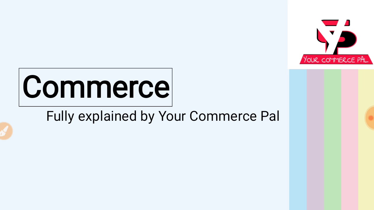 Commerce:- fully explained. - YouTube