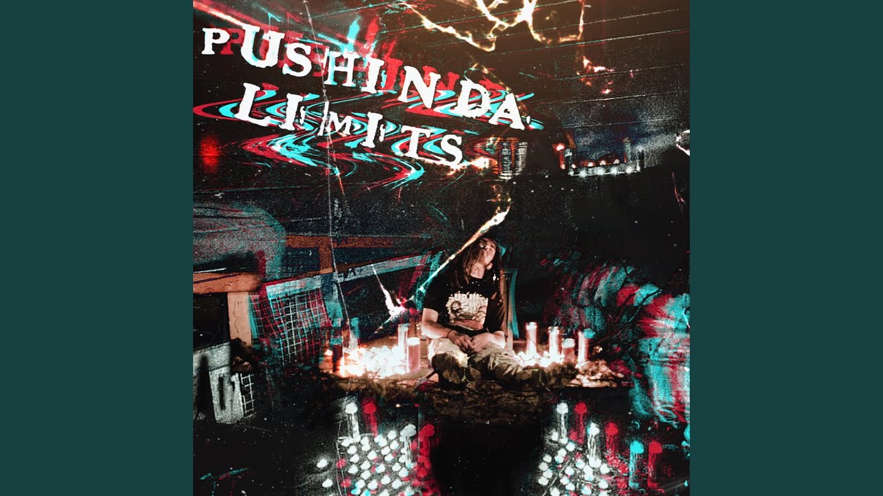 PUSHIN DA LIMITS - YouTube