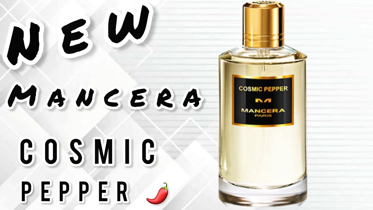 NEW 🔥MANCERA 🌶️ COSMIC PEPPER REVIEW 🔥 - YouTube
