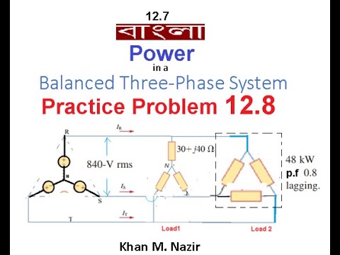 Practice 12.8 || Power in a Balanced Three Phase System || (Alexander ...