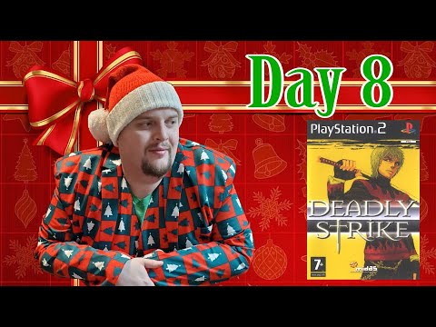 Day 8 - Deadly Strike