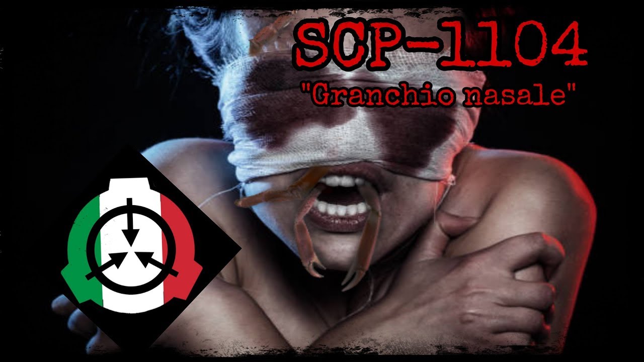 💀SCP-1104💀 [ITA] "Granchio nasale" - YouTube