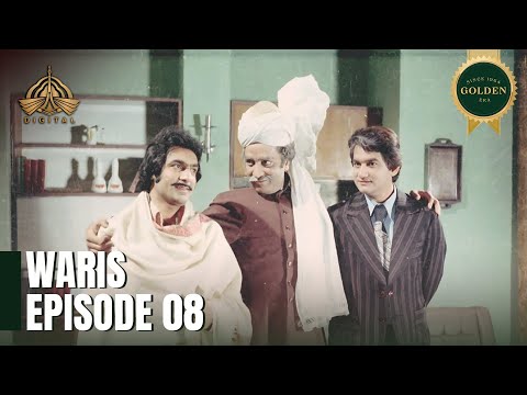 WARIS-  Episode 8 [ Urdu Drama ] - PTV Digital