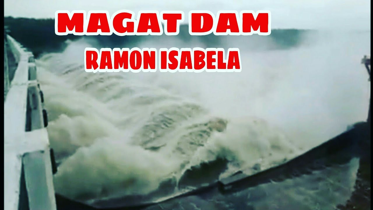 Part 2 MAGAT DAM ISABELA ||Typhoon Ulysses - YouTube