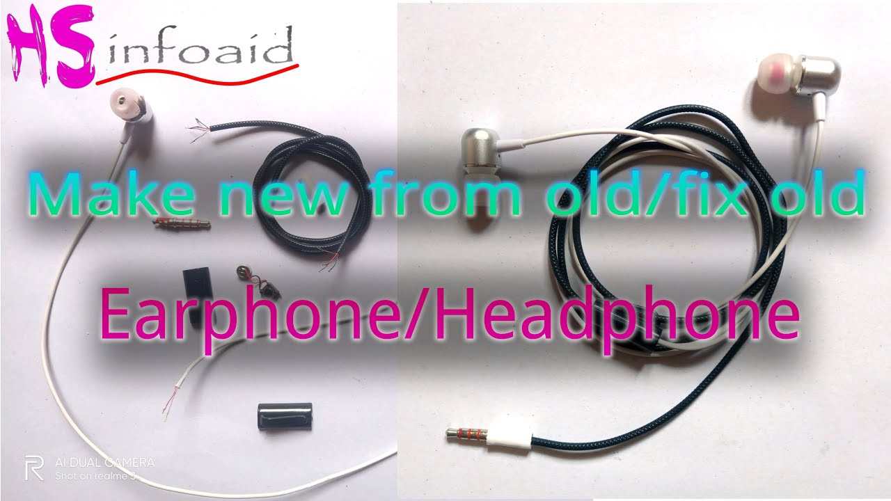 Make new from old / fix old (earphone/headphone) - HS infoaid - YouTube