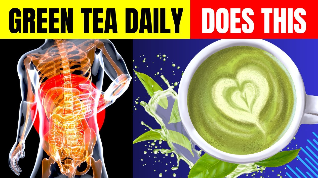 Drink Green Tea Everyday and See How Your Body Changes - YouTube