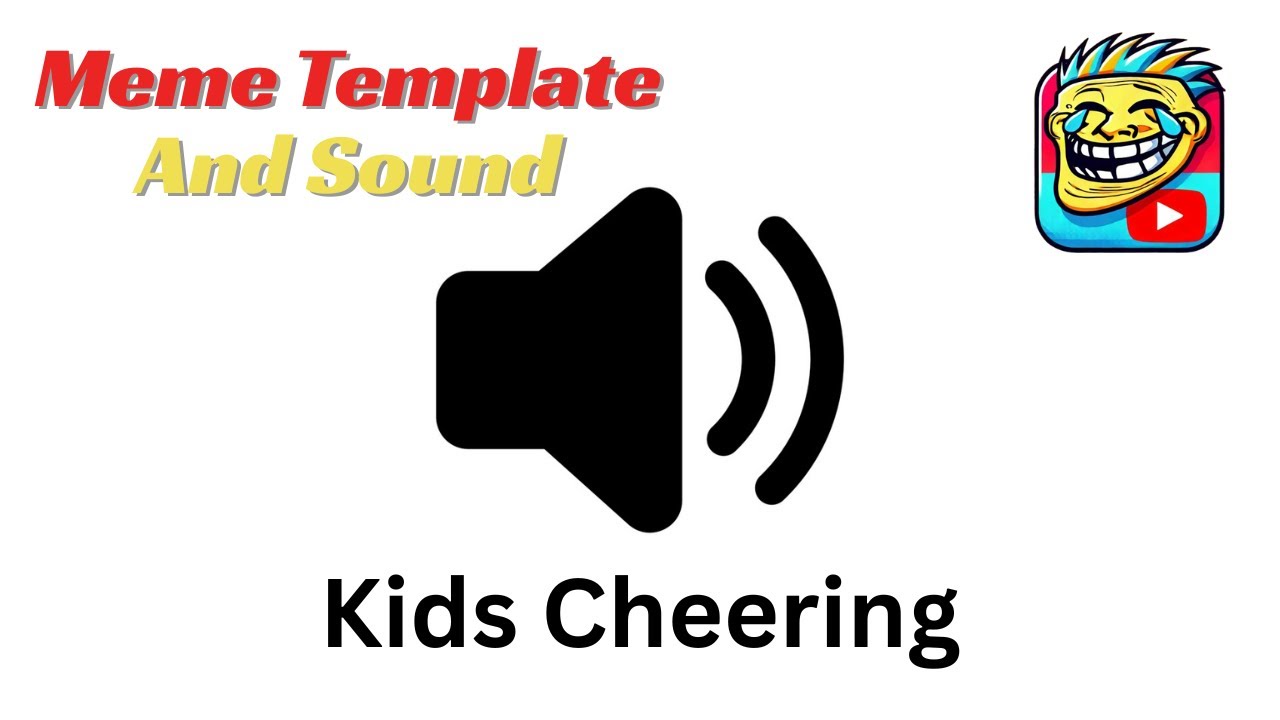 Kids Cheering Meme Sound Effect - YouTube