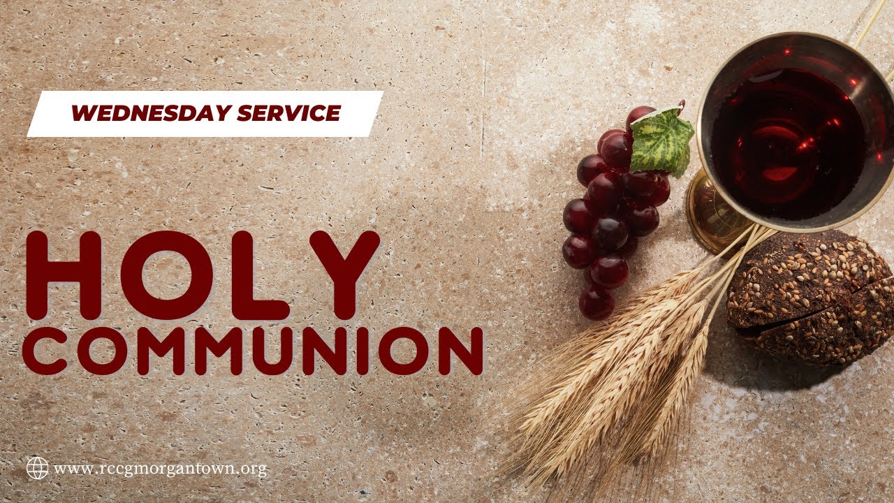 Holy Communion || Wednesday Service || May 03, 2023 - YouTube