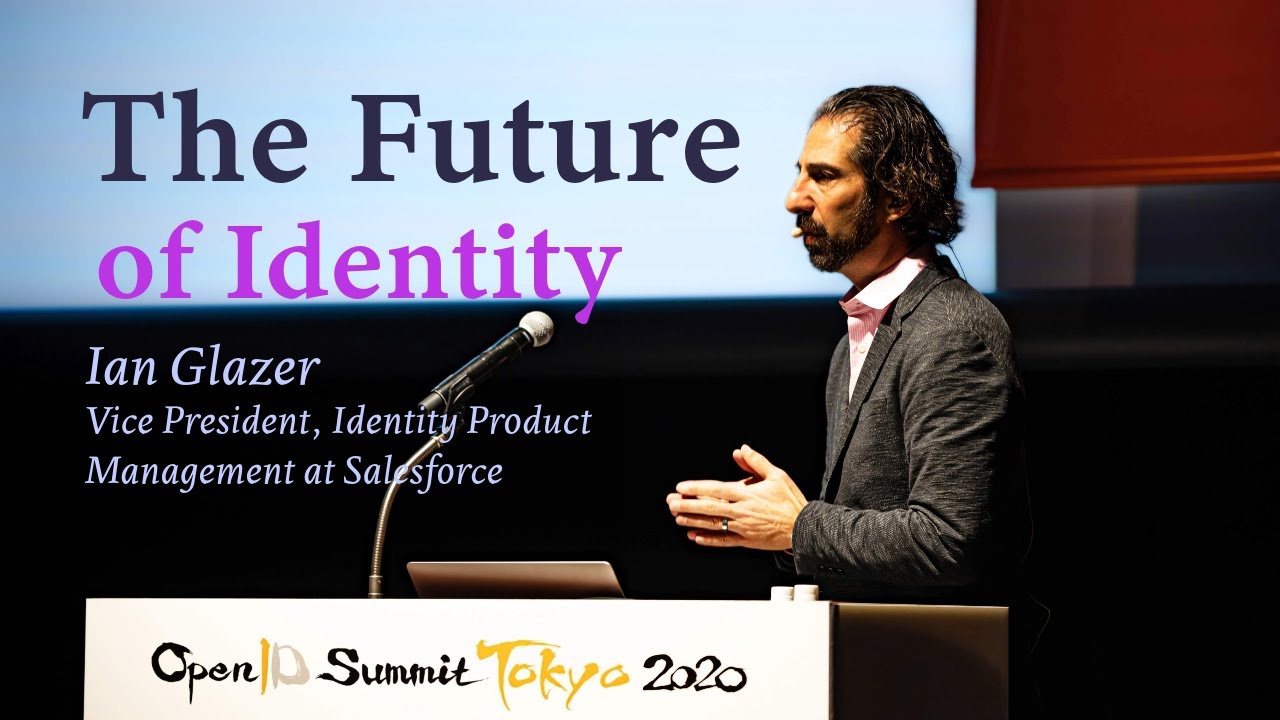 [2020] Keynote 1 - The Future of Identity - Ian Glazer - YouTube