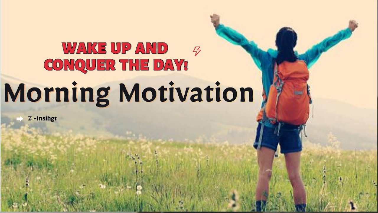 "Wake Up, Conquer the Day! 🚀 Unstoppable Morning Motivation!" - YouTube