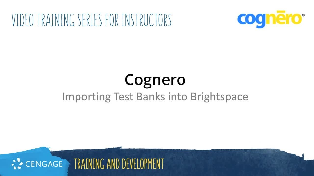 Import Cognero Test Banks into Brightspace - YouTube
