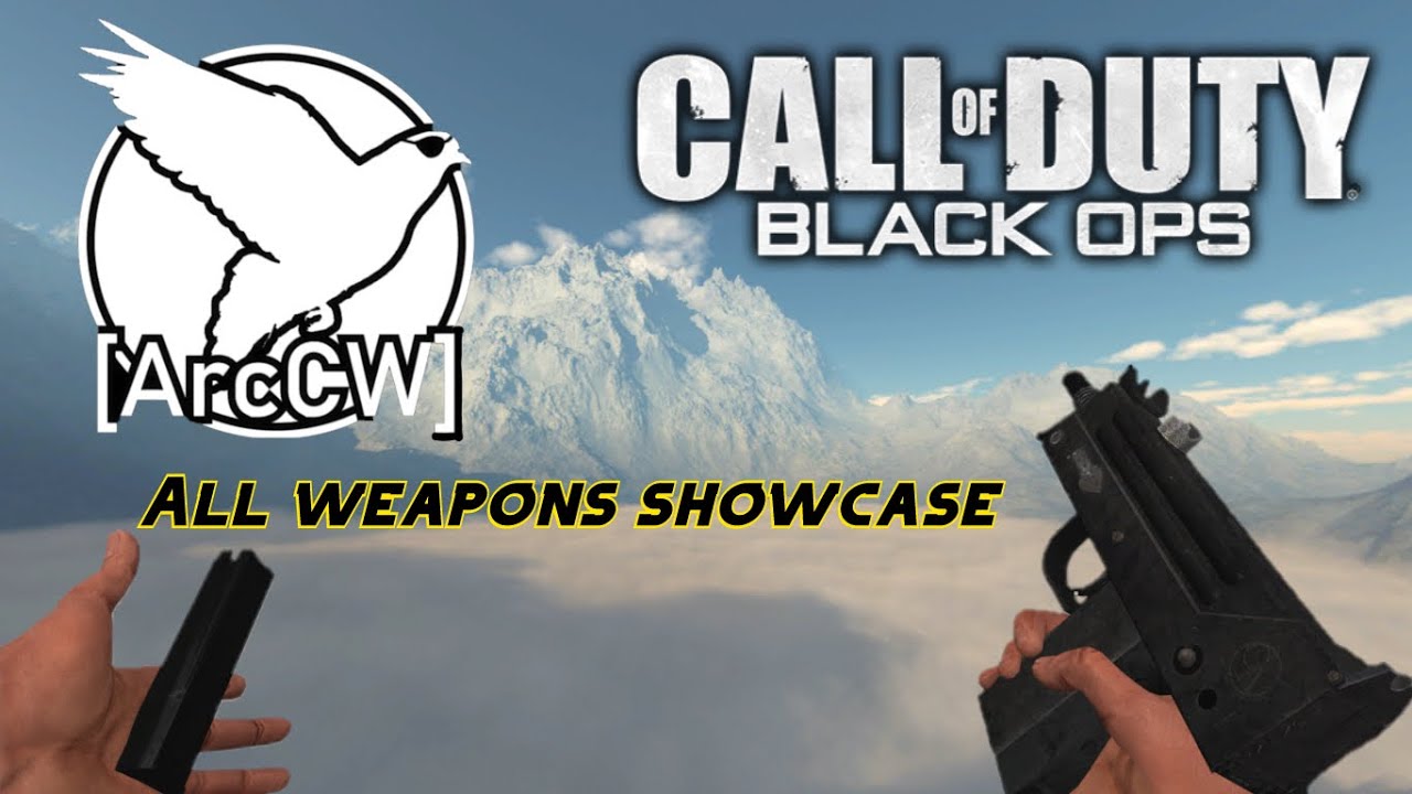 Garry's Mod ArcCW: COD Black ops all weapons showcase - YouTube