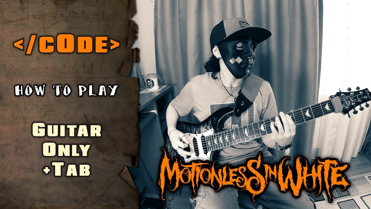 Motionless In White - c0de | GUITAR ONLY + SCREEN TABS | HOW TO PLAY ...