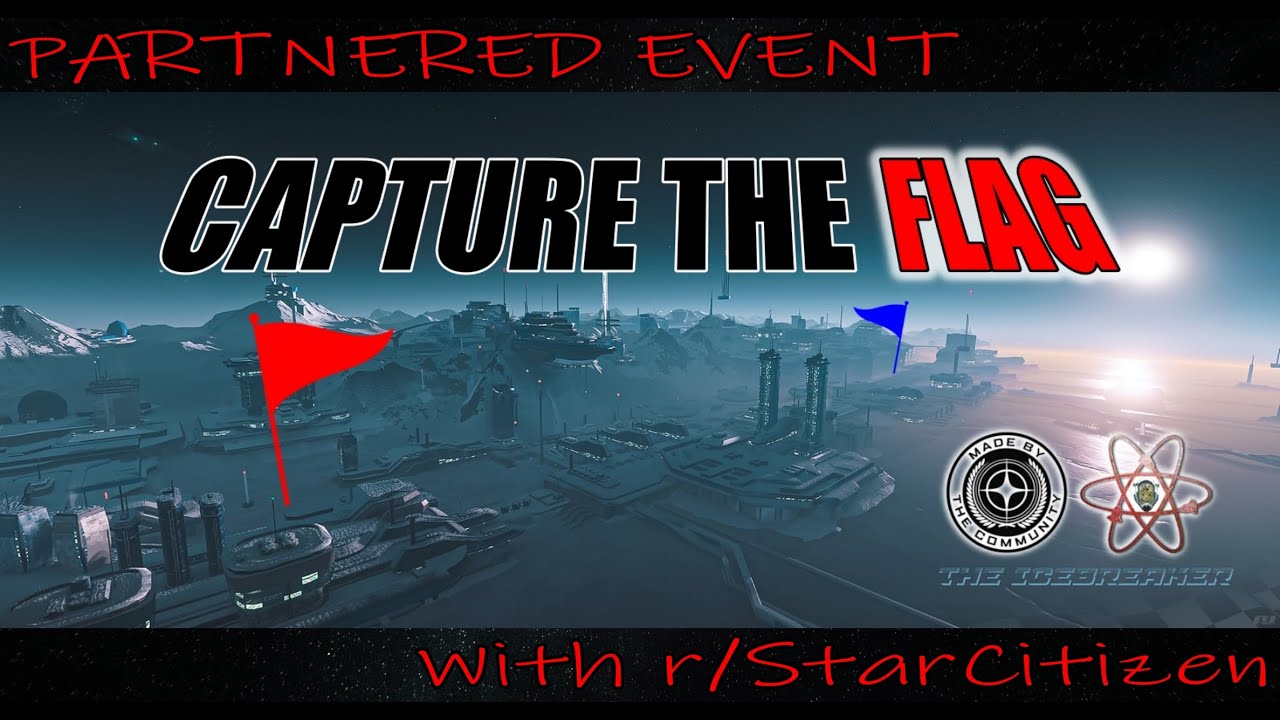 Capture the Flag - Star Citizen - YouTube