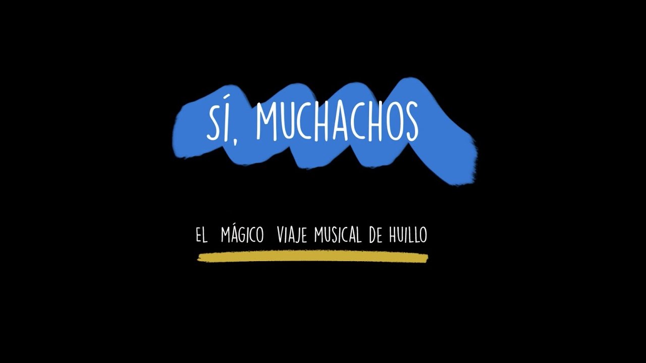 Si, muchachos - YouTube