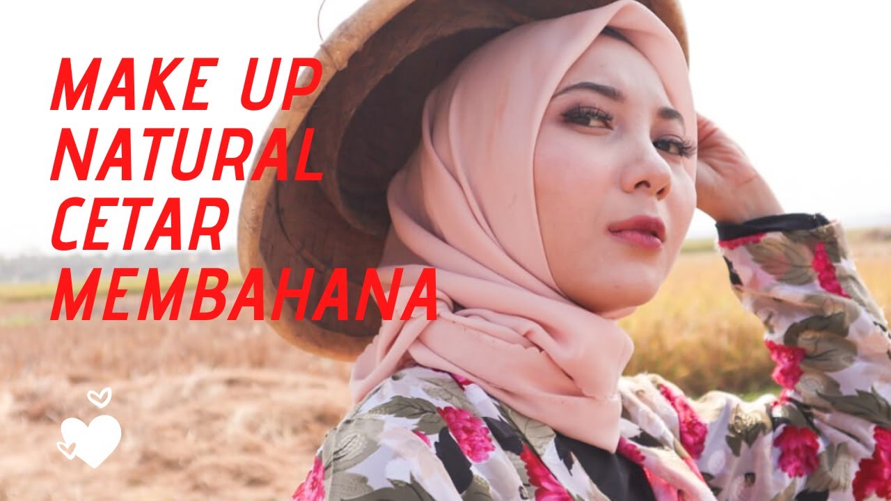 MAKE UP NATURAL AWET SIMPLE TAPI CETAR UNTUK SEMUA ACARA #RANDOM MAKEUP ...